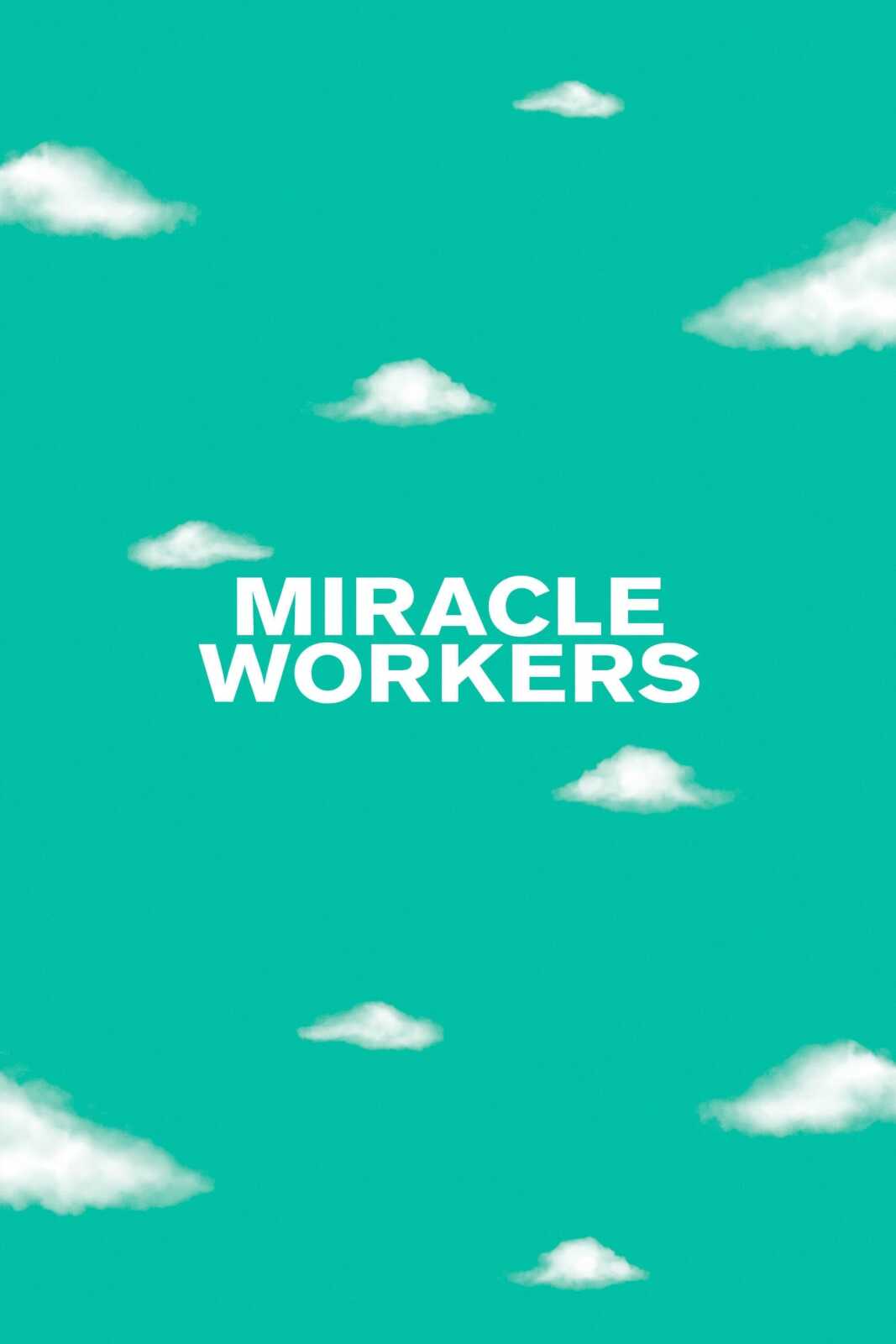 Miracle Workers Wallpapers (20 images) - WallpaperCat